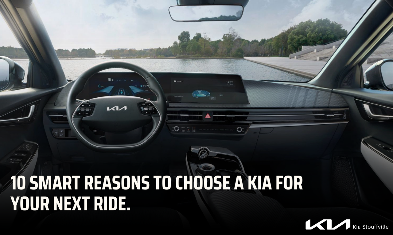 10 Smart Reasons to Choose a Kia For Your Next Ride! | Kia Stouffville